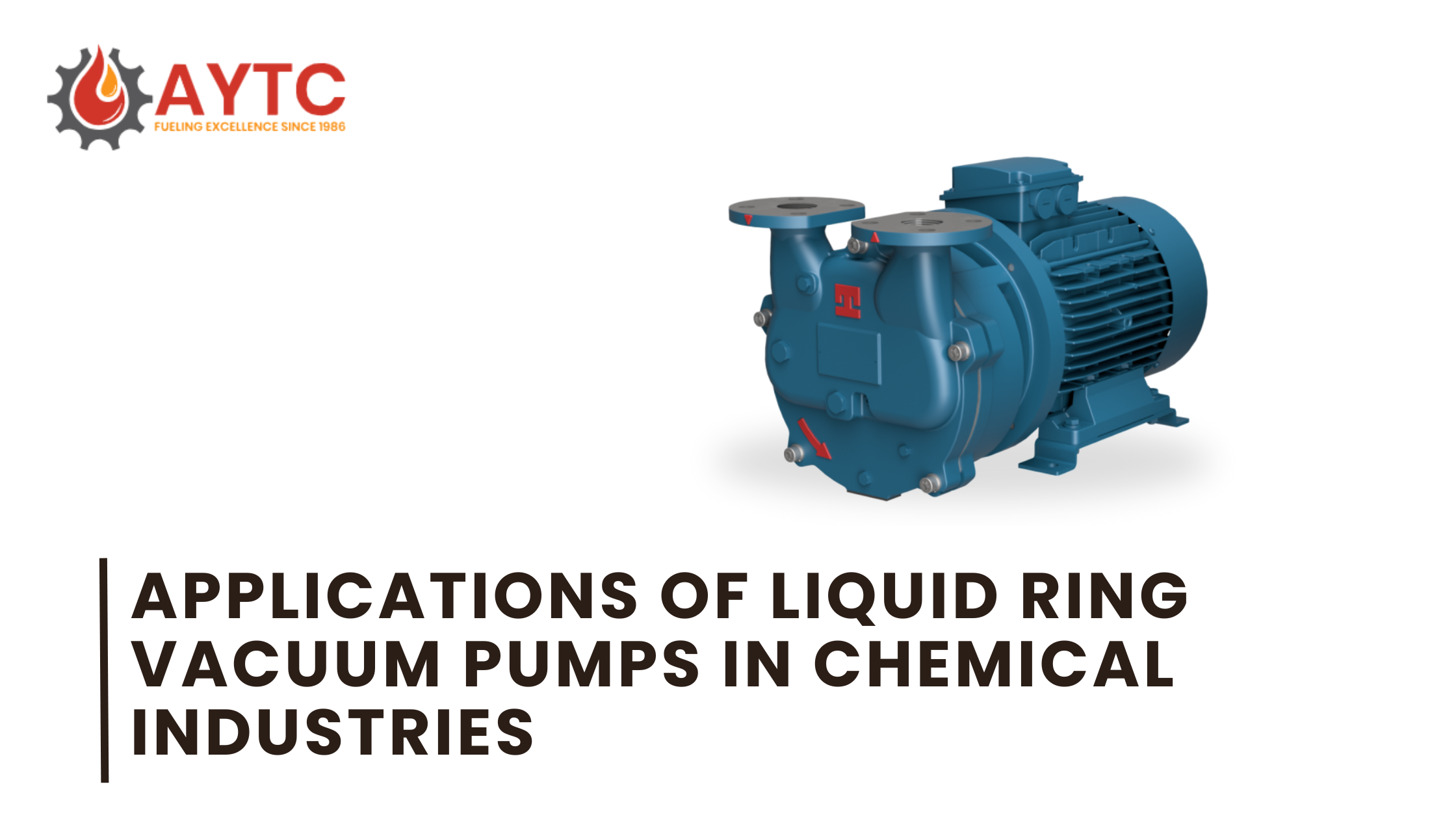Applications of Liquid Ring Vacuum Pumps in Chemical Industries - Ali ...